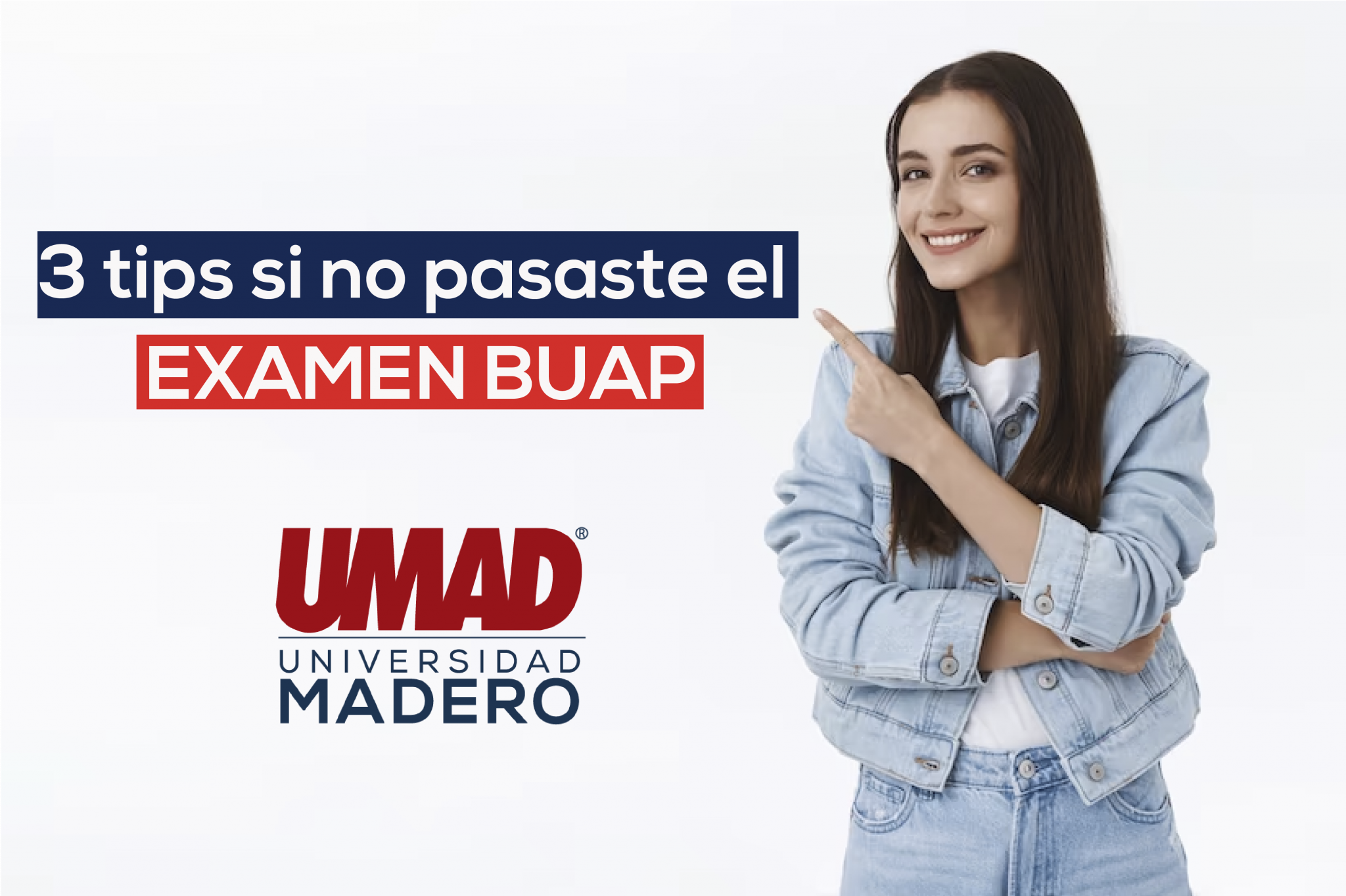 3 tips si no pasaste el examen de la BUAP – UMAD