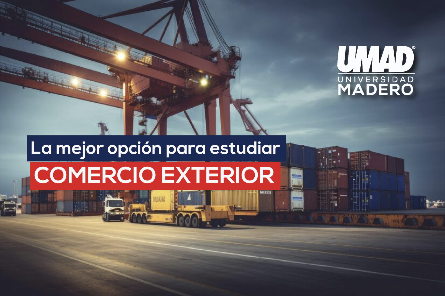 La mejor opción para estudiar Comercio Exterior – UMAD